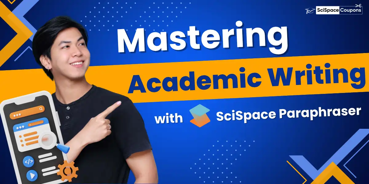 Step-by-Step: Master SciSpace Paraphraser for Academic Writing